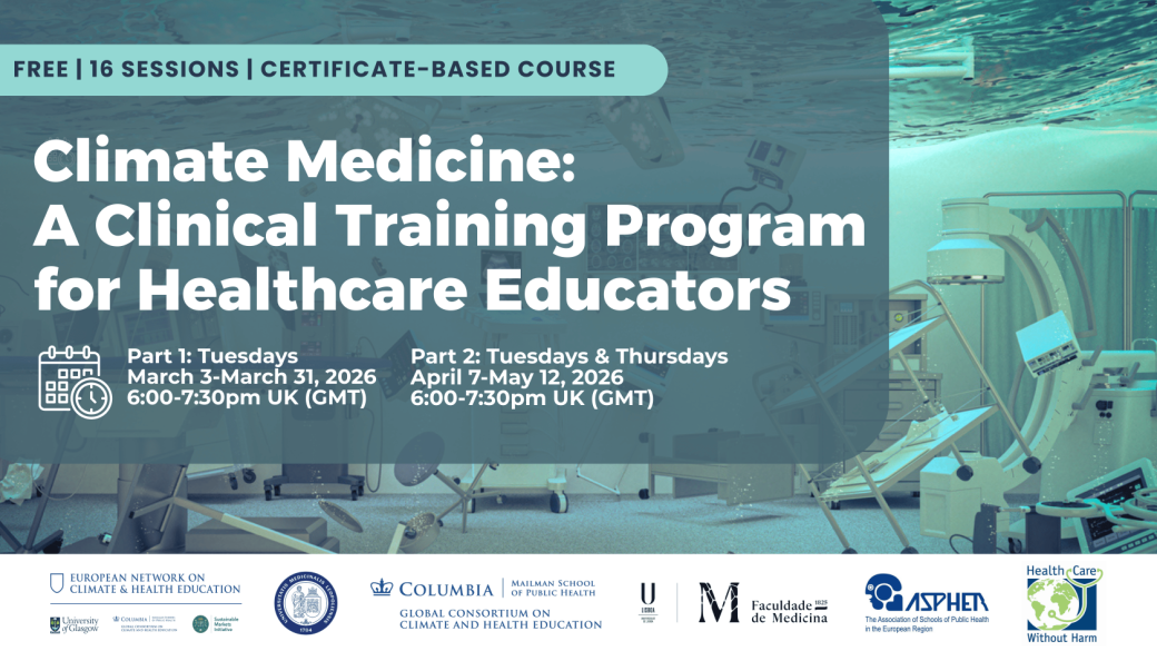 Climate Medicine: A Clinical Training Program for Healthcare Educators ...