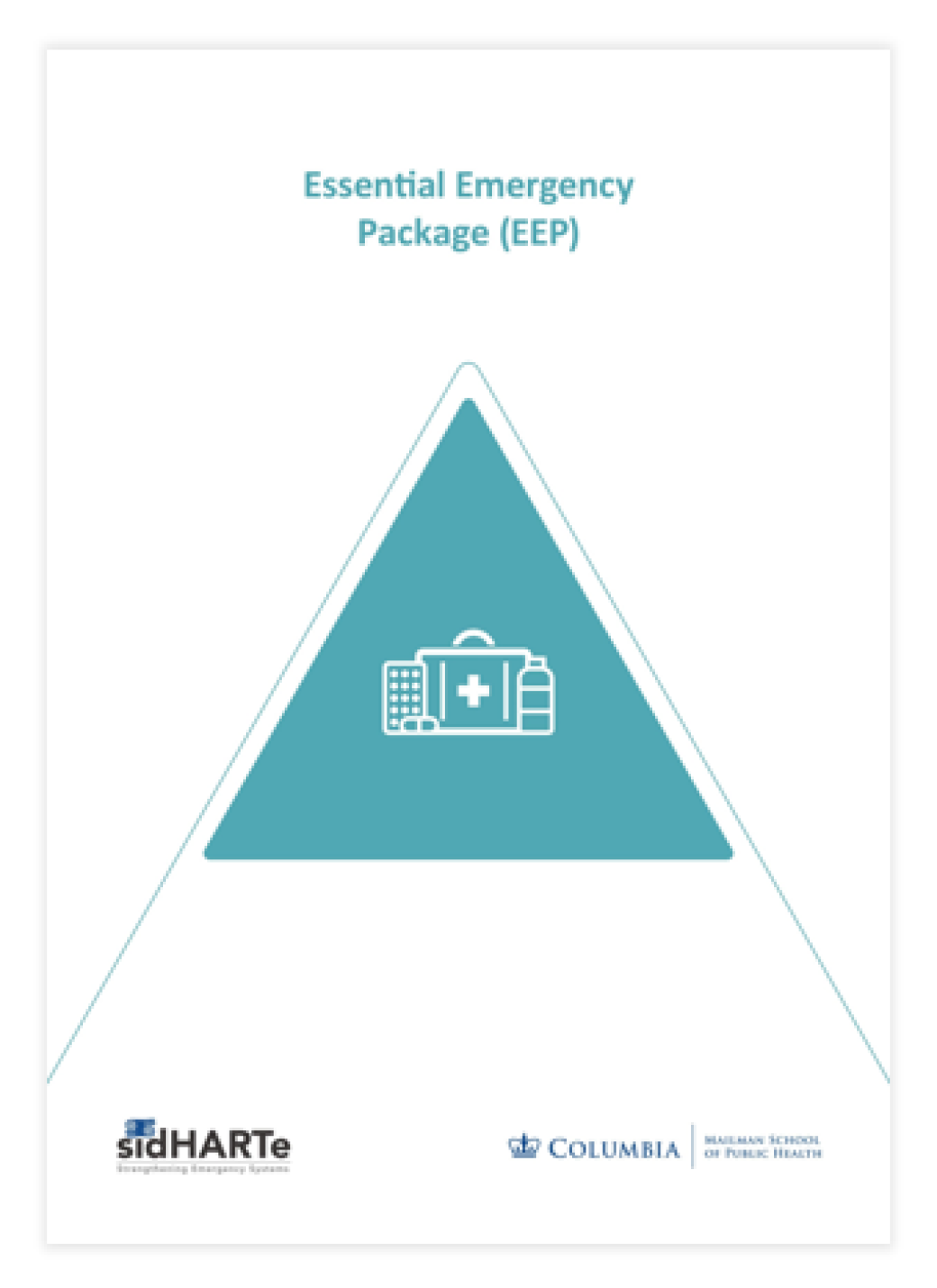 Essential Emergency Package (EEP) | Columbia University Mailman School ...