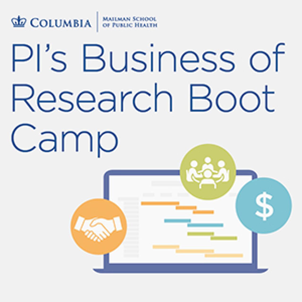 The PI's Business of Research Boot Camp | Columbia University Mailman ...