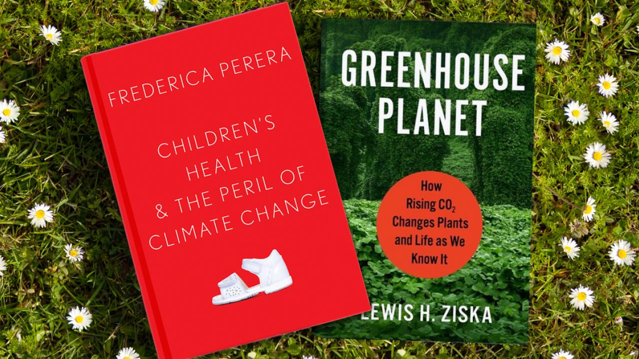 Faculty Books Examine the Health Risks of Climate Change | Columbia ...