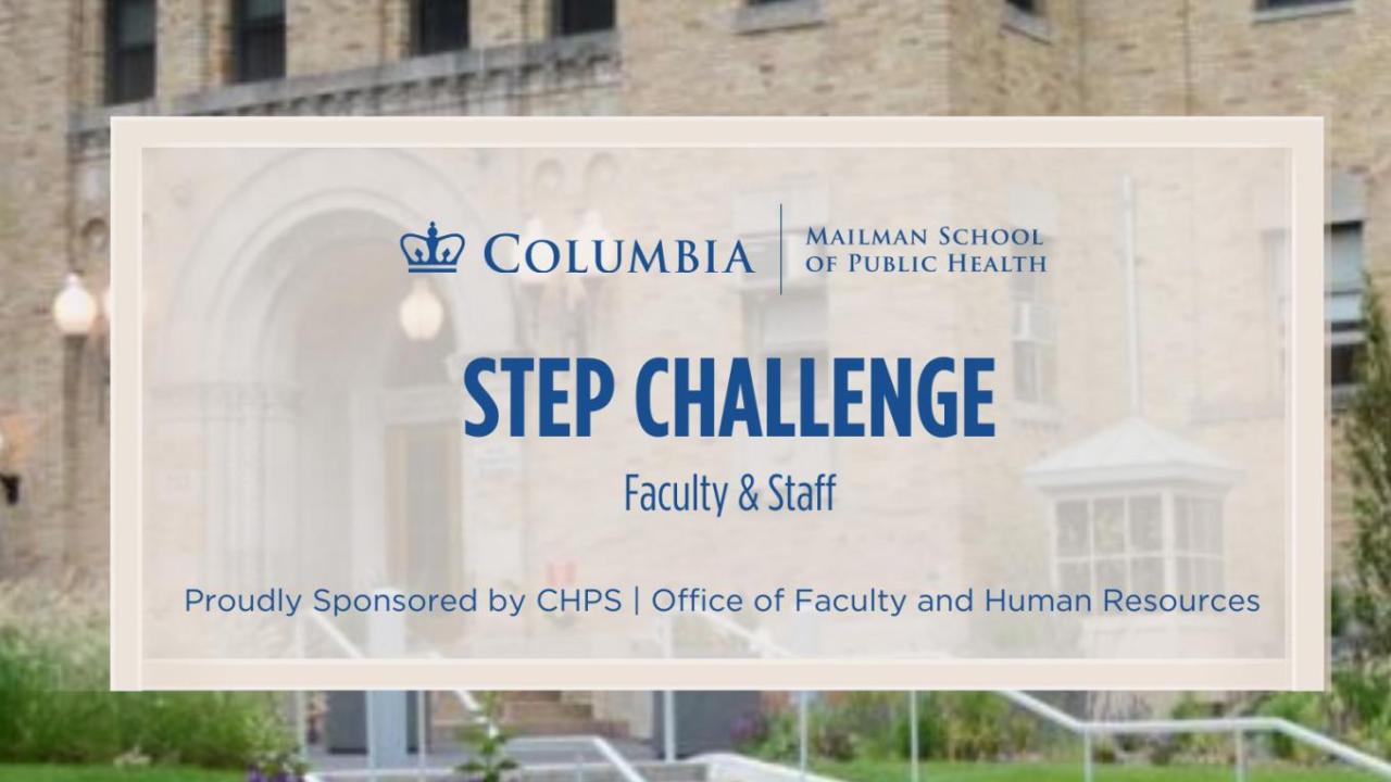 Step Challenge | Columbia University Mailman School of Public Health