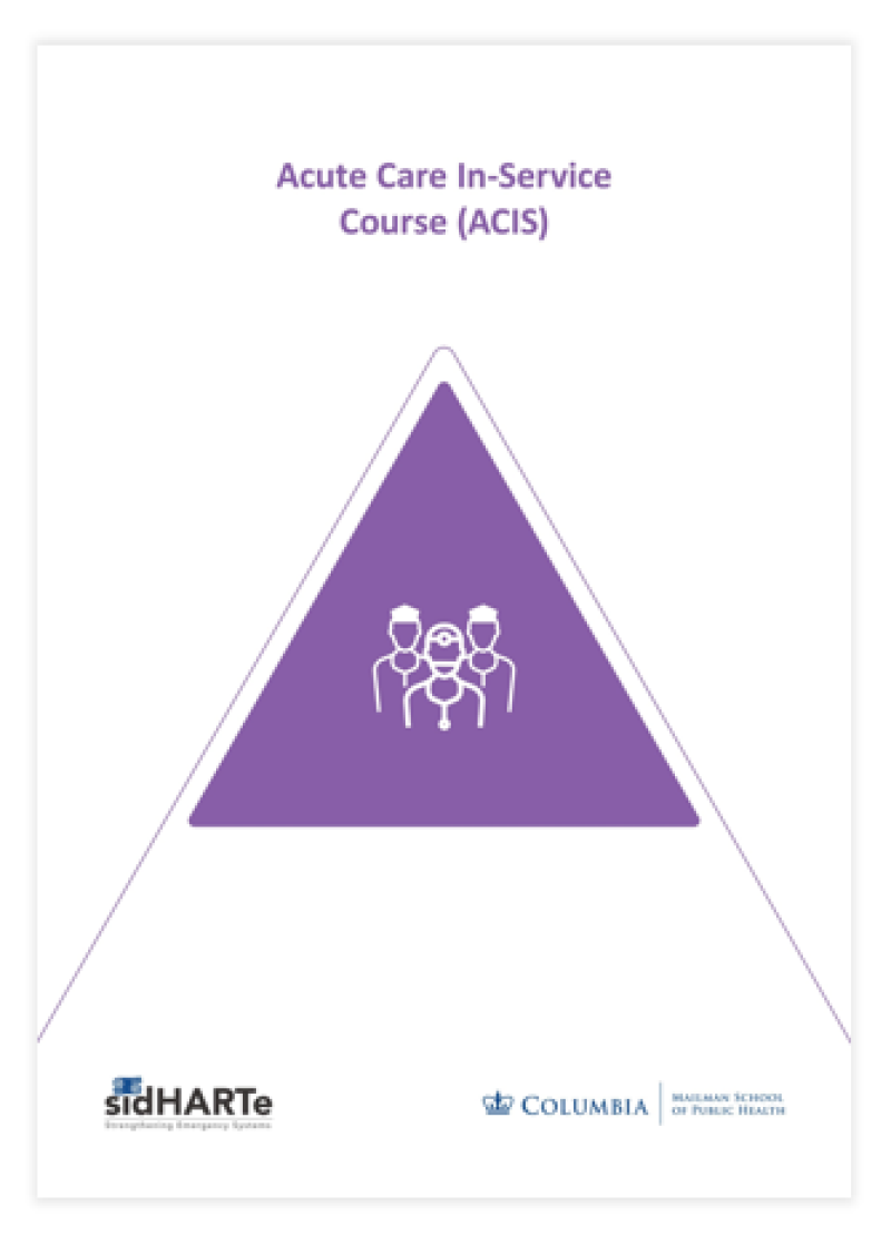 Acute Care In-Service (ACIS) Training | Columbia University Mailman ...